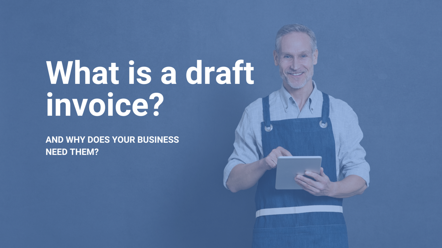 What is a draft invoice? - InvoiceNet.co.uk
